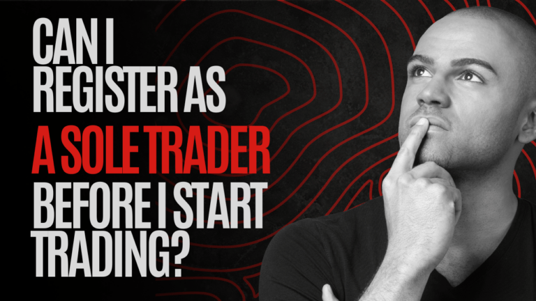 Can I Register as a Sole Trader Before I Start Trading ...