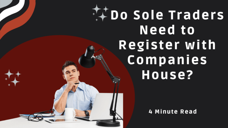 Do Sole Traders Need to Register with Companies House ...