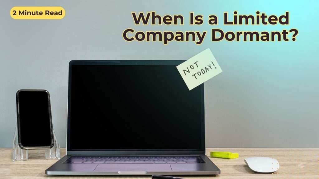 When Is a Limited Company Dormant? - TheCompanyWarehouse.Co.Uk